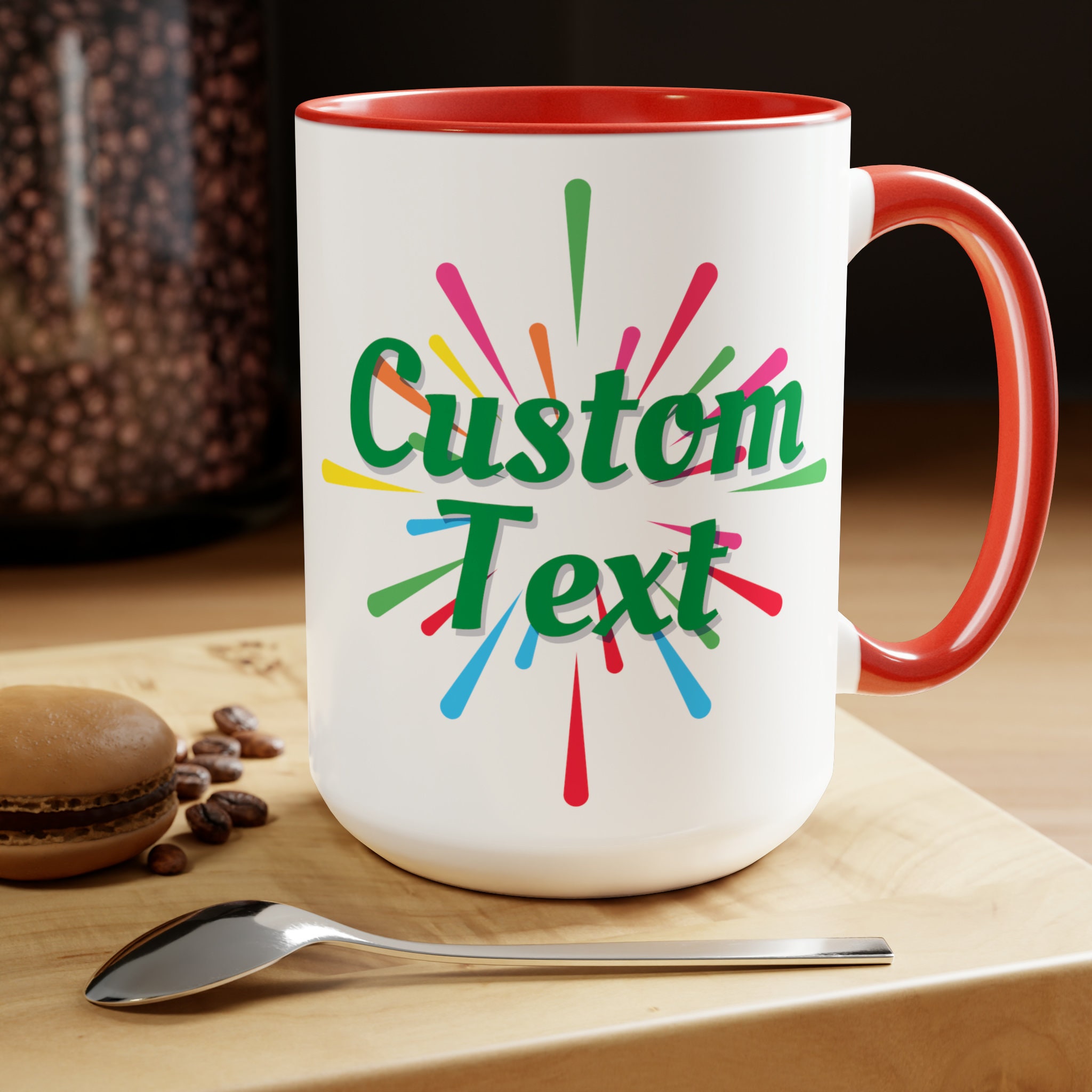 Personalized Text Coffee Cup 15oz. Just Add Your Custom Text of ...