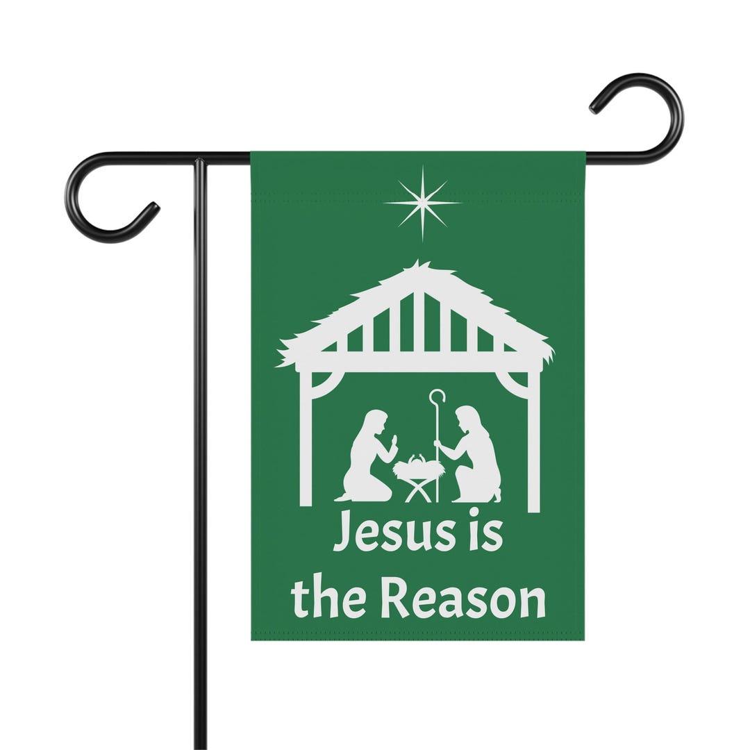 Jesus is the Reason Garden & House Banner. in Red or Green. the Perfect ...