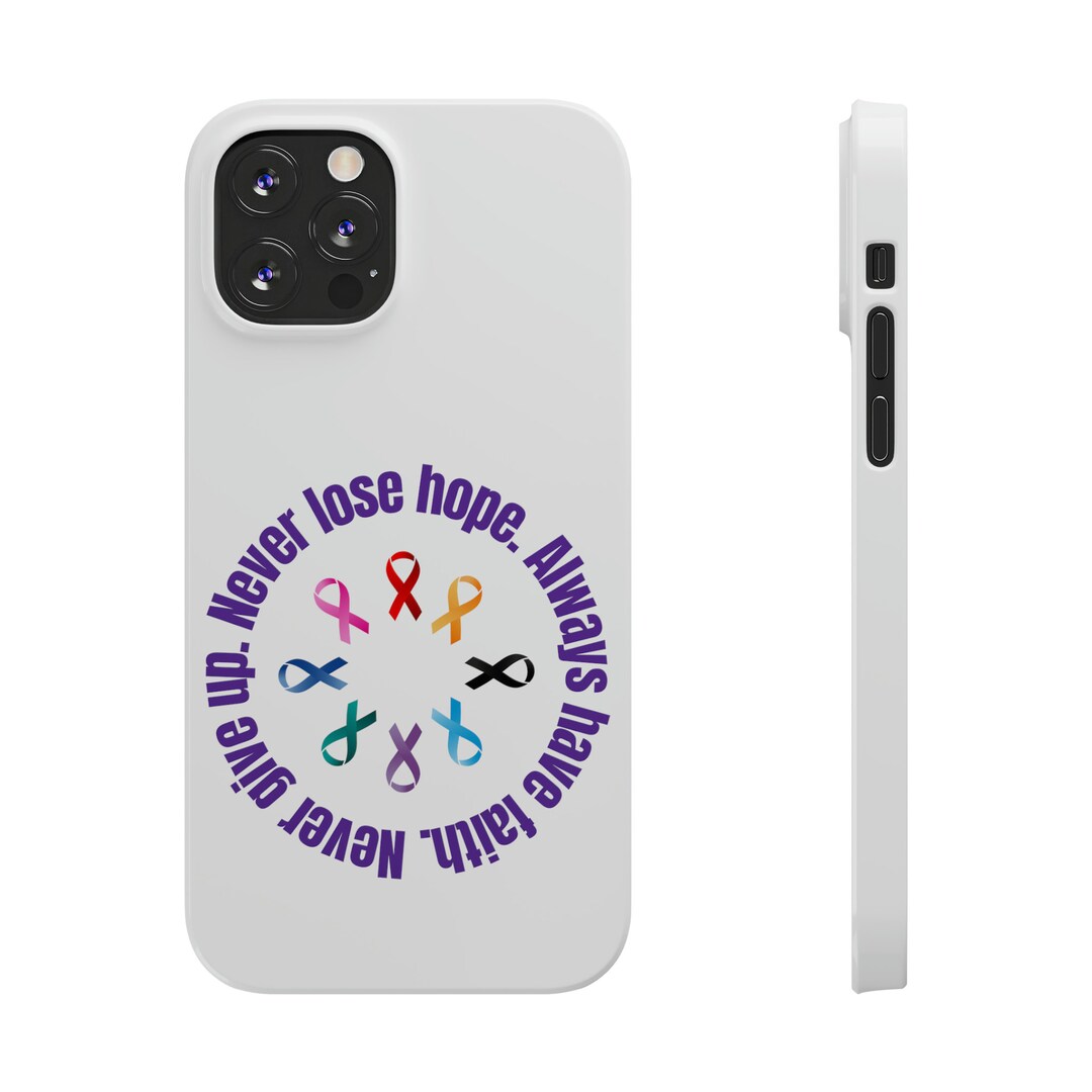 Never Give Up. Never Lose Hope. iPhone 12 Phone Cases. Breast Cancer ...