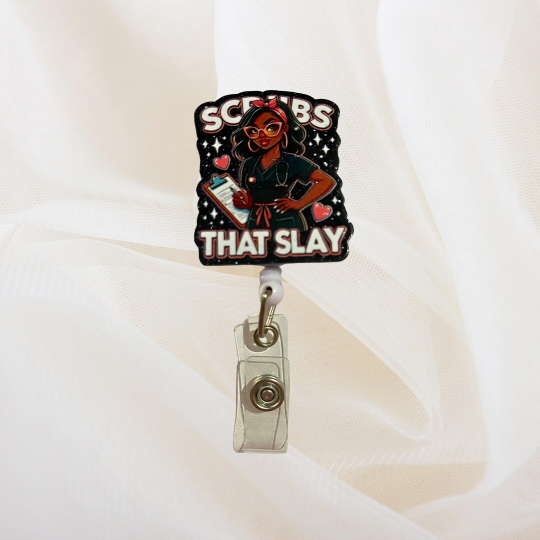 Scrubs That Slay Badge Reel With White Print - Etsy