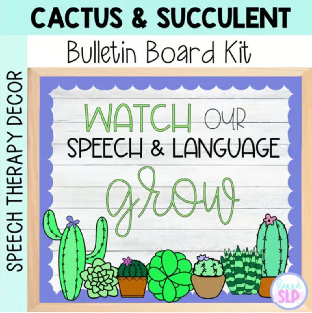 Cactus Bulletin Board Kit: Speech & Language Classroom Decor (PDF ...