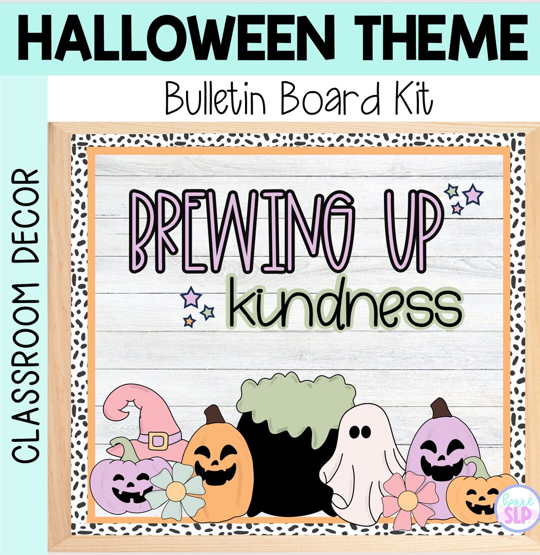 Halloween Bulletin Board Kit: Brewing up Kindness Classroom Decor (PDF ...
