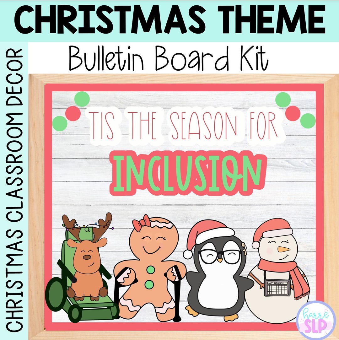 Christmas Inclusion Bulletin Board Kit: Classroom Decor (PDF Download ...