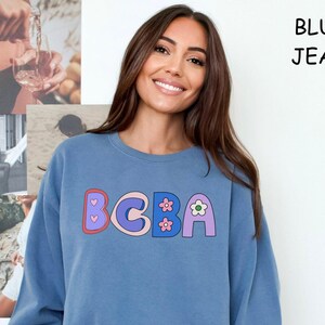 Comfort Colors® Behavior Analyst Sweatshirt, BCBA Graduation Gift, Bcba ...