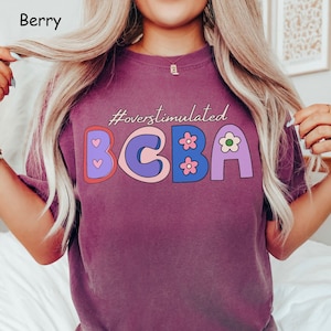 Funny BCBA Comfort Colors Shirt, BCBA Tshirts, ABA Therapy Clothes ...