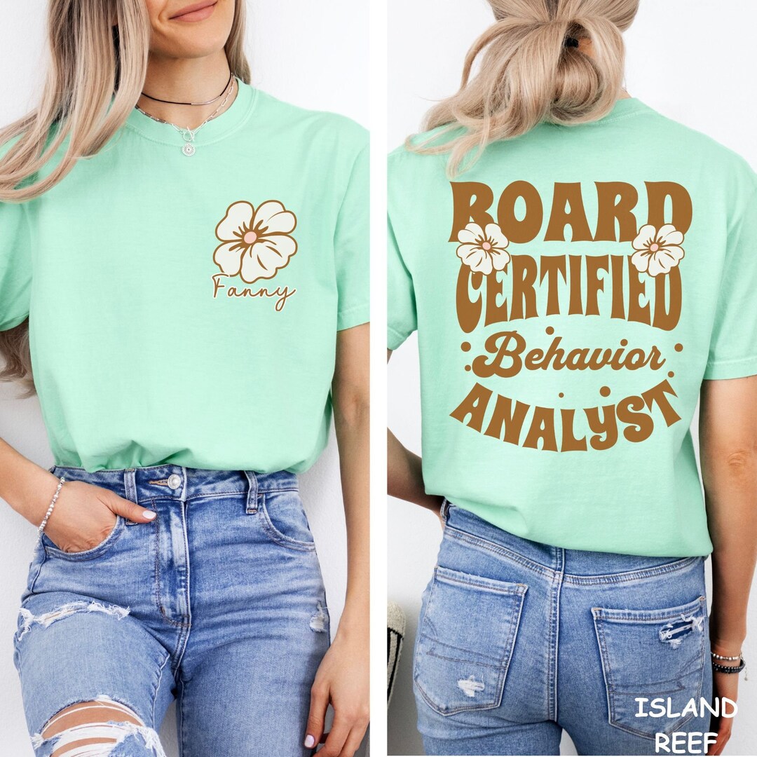 Comfort Colors Behavior Analyst Shirt, BCBA Gift, Custom BCBA Tshirt ...