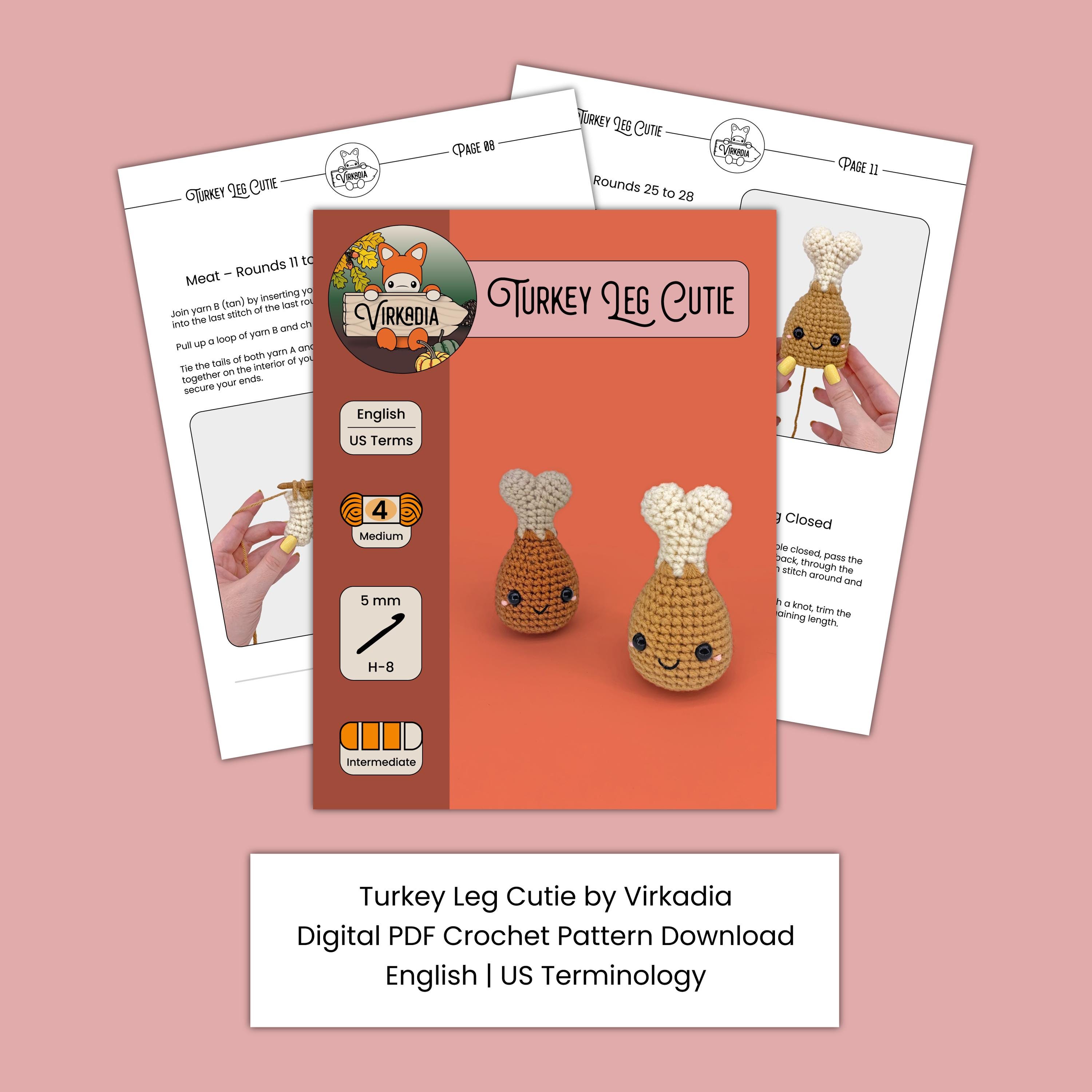 Turkey Leg Cutie | Crochet Pattern | Digital PDF Download | Amigurumi ...