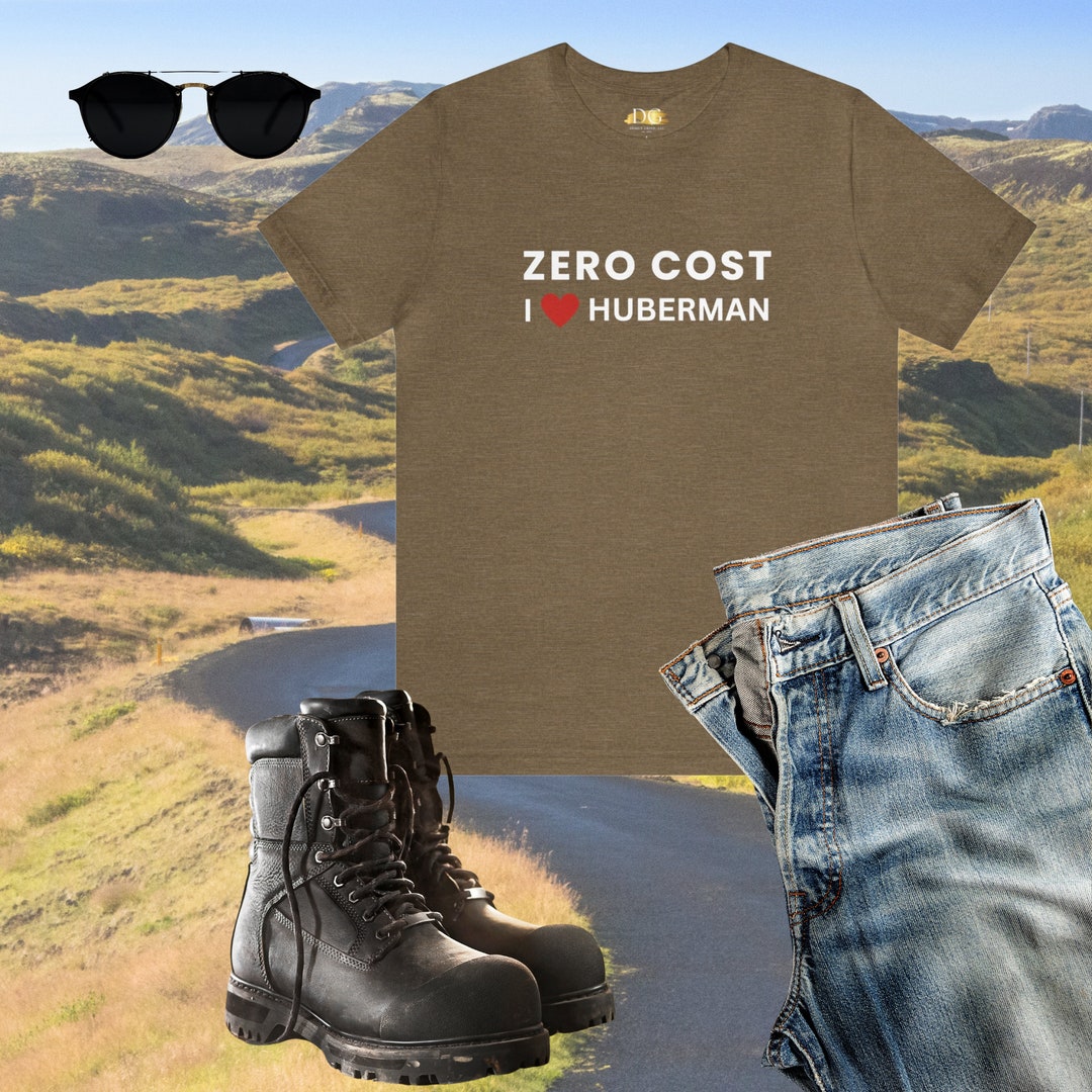 Huberman T-shirt Huberman Zero Cost Phrase Huberman Fan - Etsy