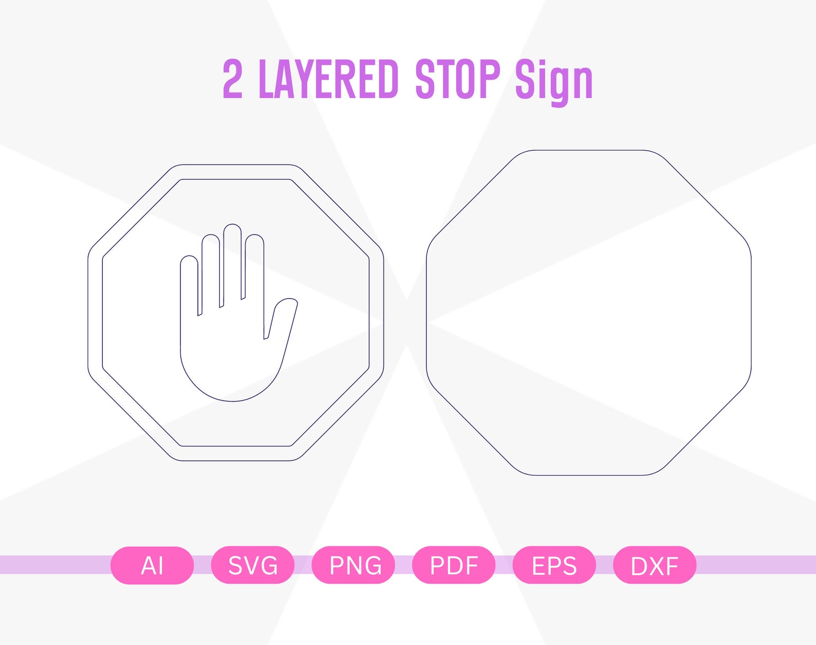 Stop Sign Svg, Layered Stop Sing Cut Files, Stop Sign Laser Cut File ...