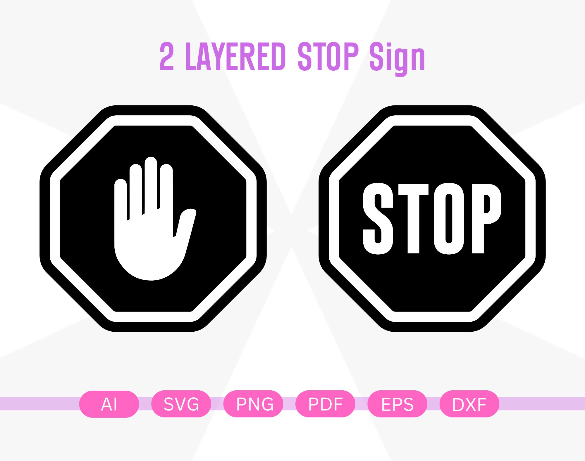 Stop Sign Svg, Layered Stop Sing Cut Files, Stop Sign Laser Cut File ...