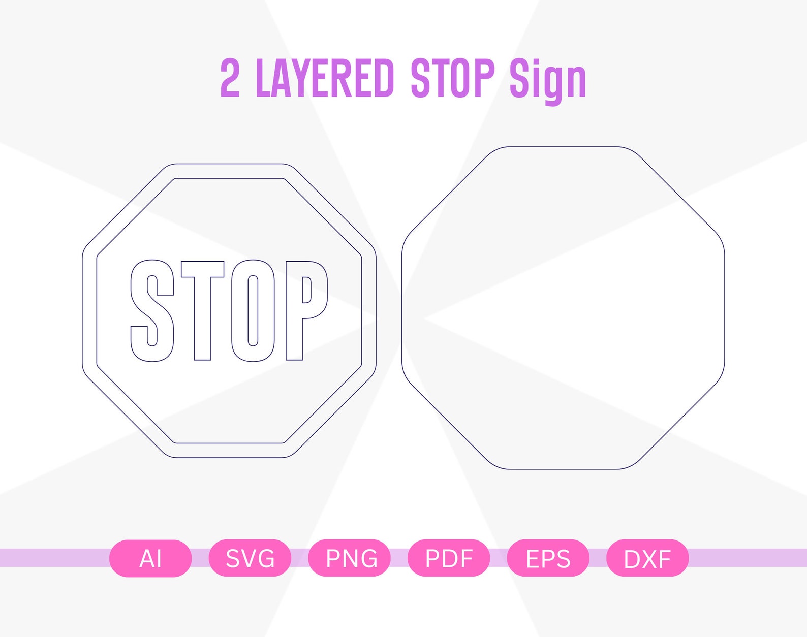 Stop Sign Svg, Layered Stop Sing Cut Files, Stop Sign Laser Cut File ...