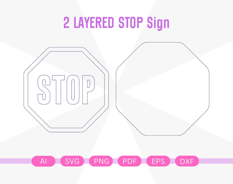 Stop Sign Svg, Layered Stop Sing Cut Files, Stop Sign Laser Cut File ...