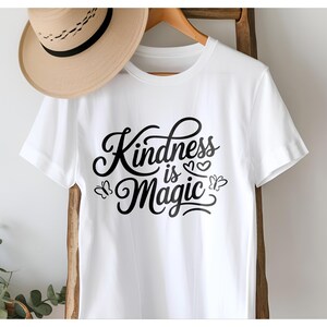 Kindness is Magic SVG: Inspirational Quote, Cricut Cut File (digital ...