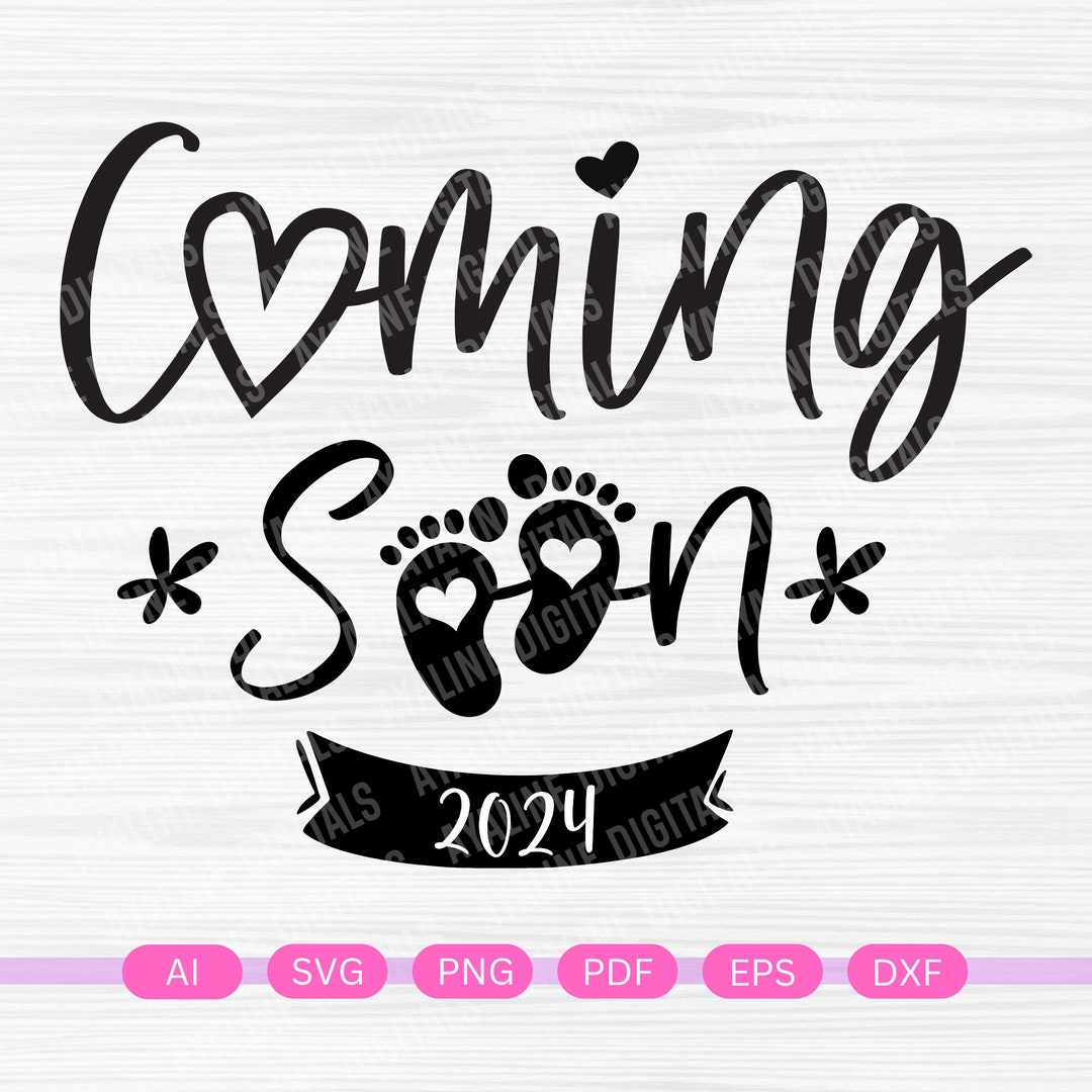 Coming Soon Svg, Baby Announcement Svg, Baby Svg, Pregnancy ...