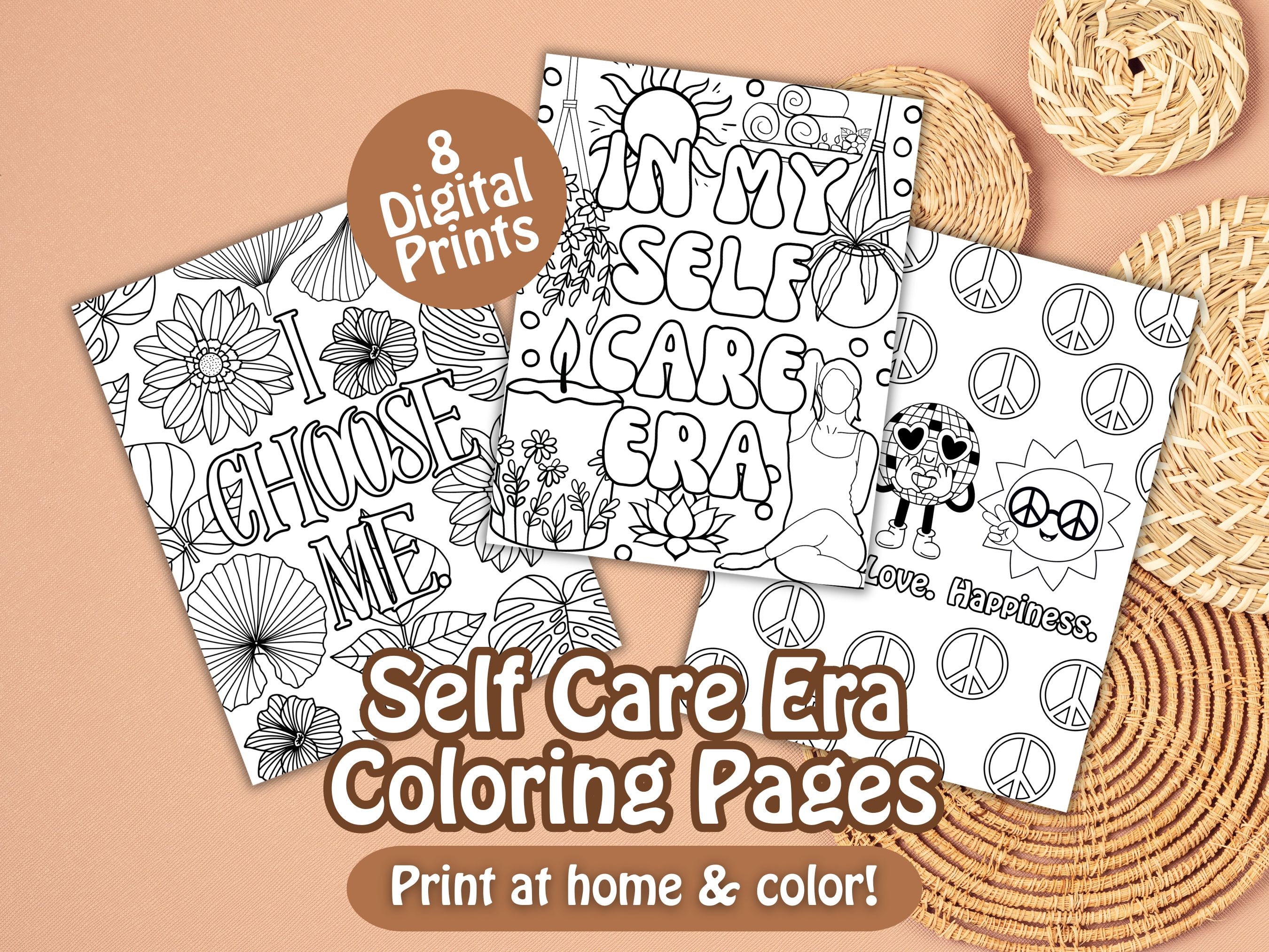 Self Care Coloring Pages, in My Self Care Era, Self Care at Home, Print ...
