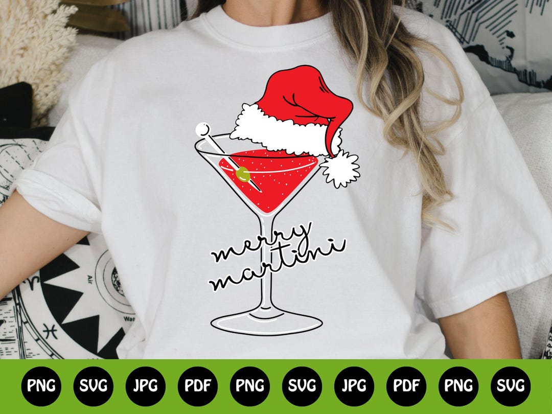 Martini SVG, Santa Martini Png, Martini Print, Merry Martini, Martini ...
