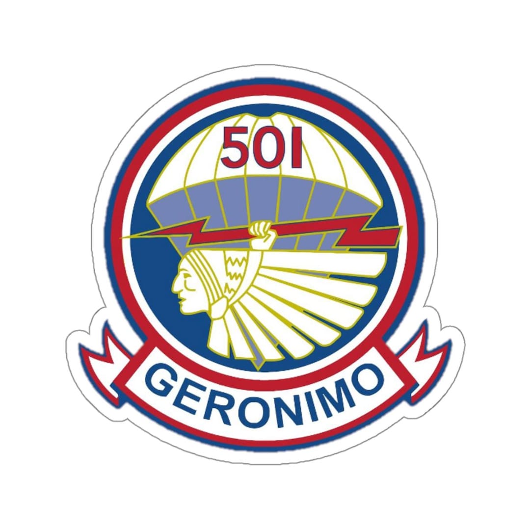 US 501st Parachute Infantry Regiment 501st PIR Geronimo! Die-cut ...