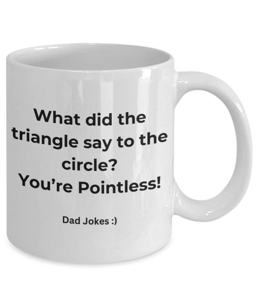 What Did the Triangle Say to the Circle You're Pointless - Etsy