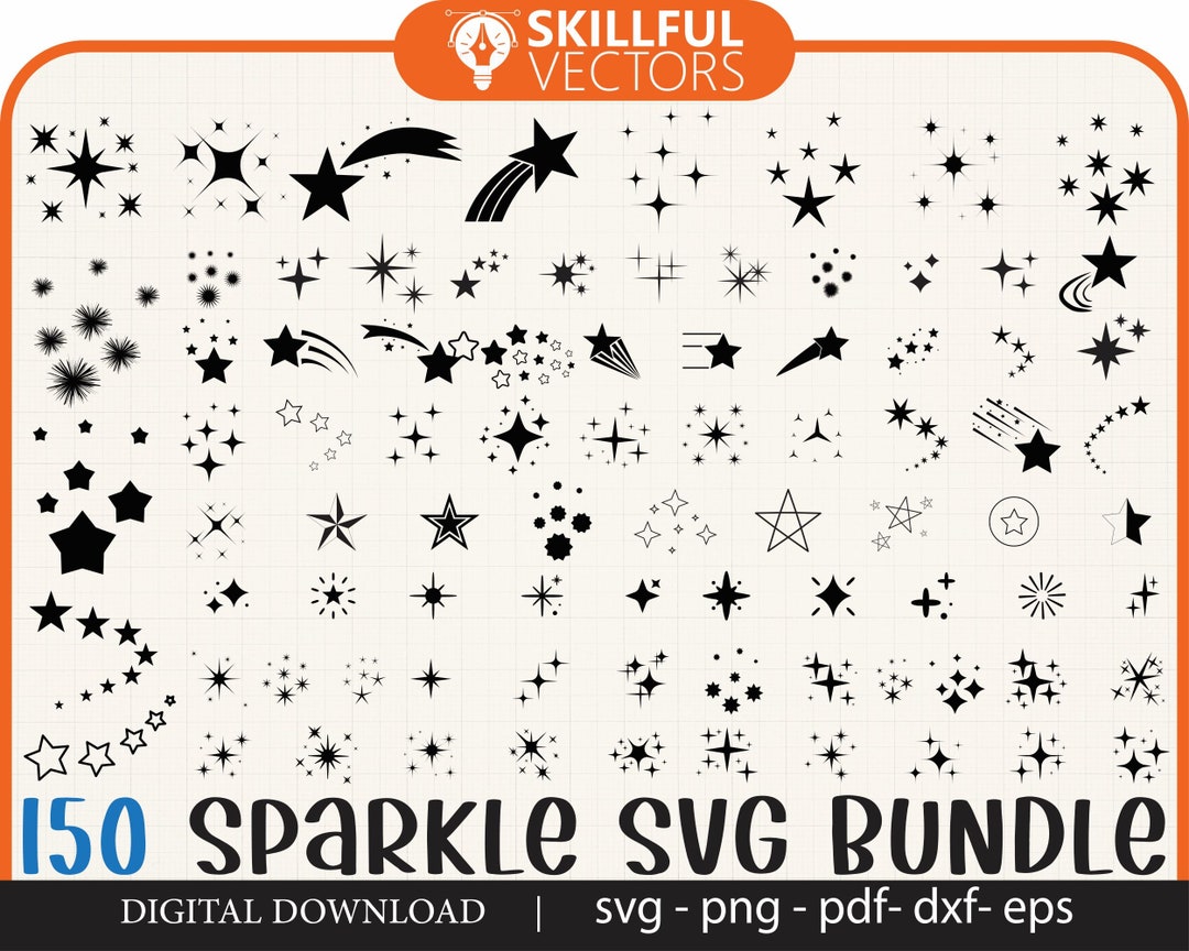 Sparkle Svg Big Bundle,150 Designs, Sparkle Cut File, Sparkle Art, Stars Svg, Sparkles, Svg ...
