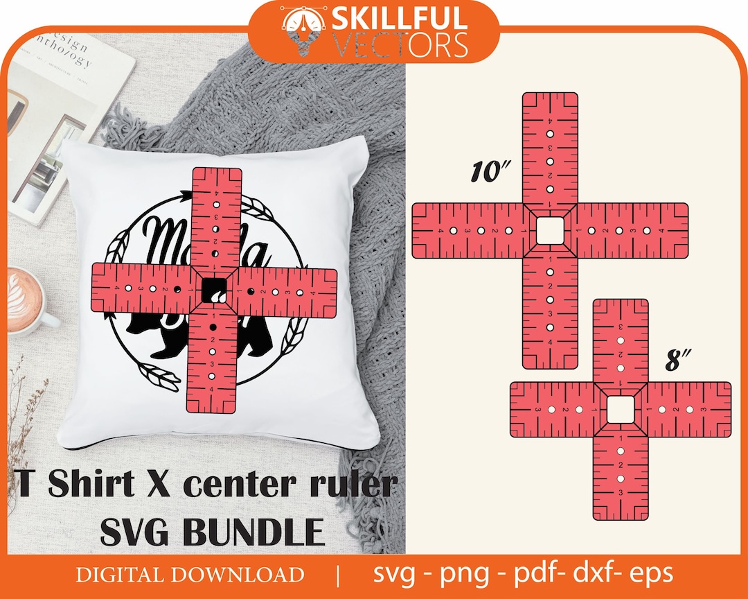 T-shirt X Center Ruler SVG Bundle: Alignment Tool Template (digital ...