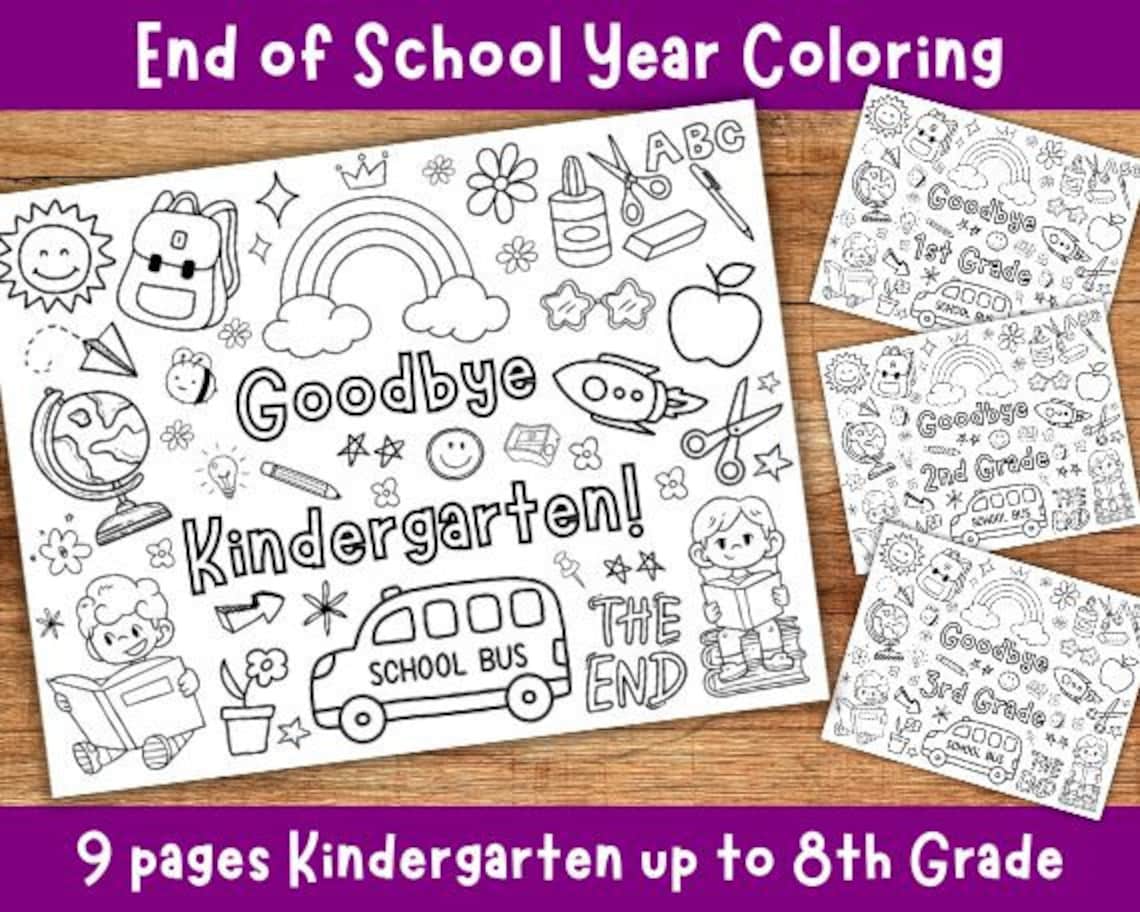 Last Day of School Coloring Page, End of the School Year Coloring Page ...