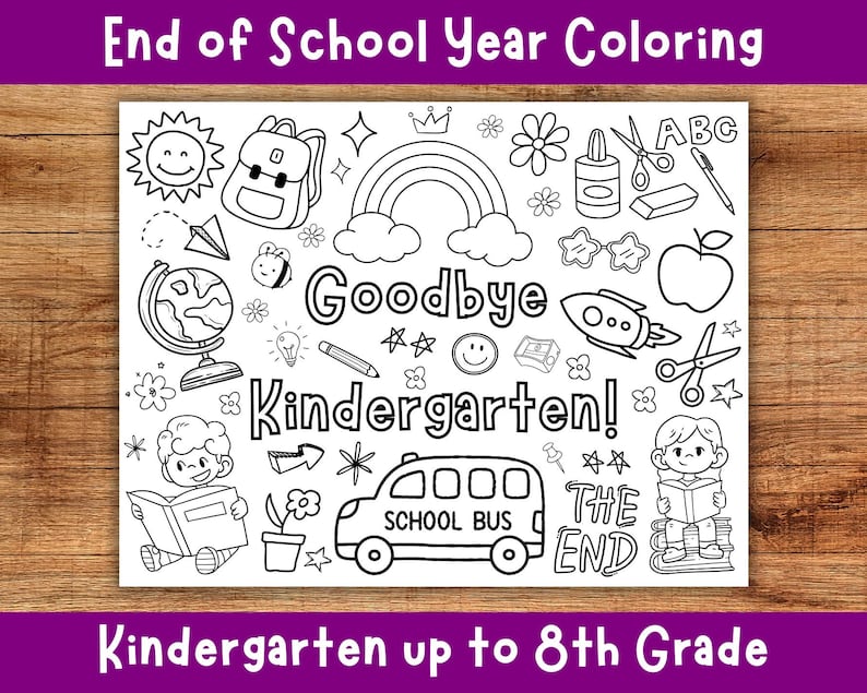 Last Day of School Coloring Page, End of the School Year Coloring Page ...