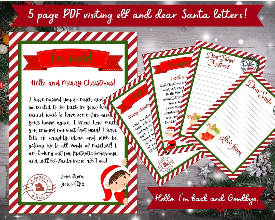 Christmas Elf Letters Hello, Hello I'm Back and Goodbye Dear Santa Dear ...