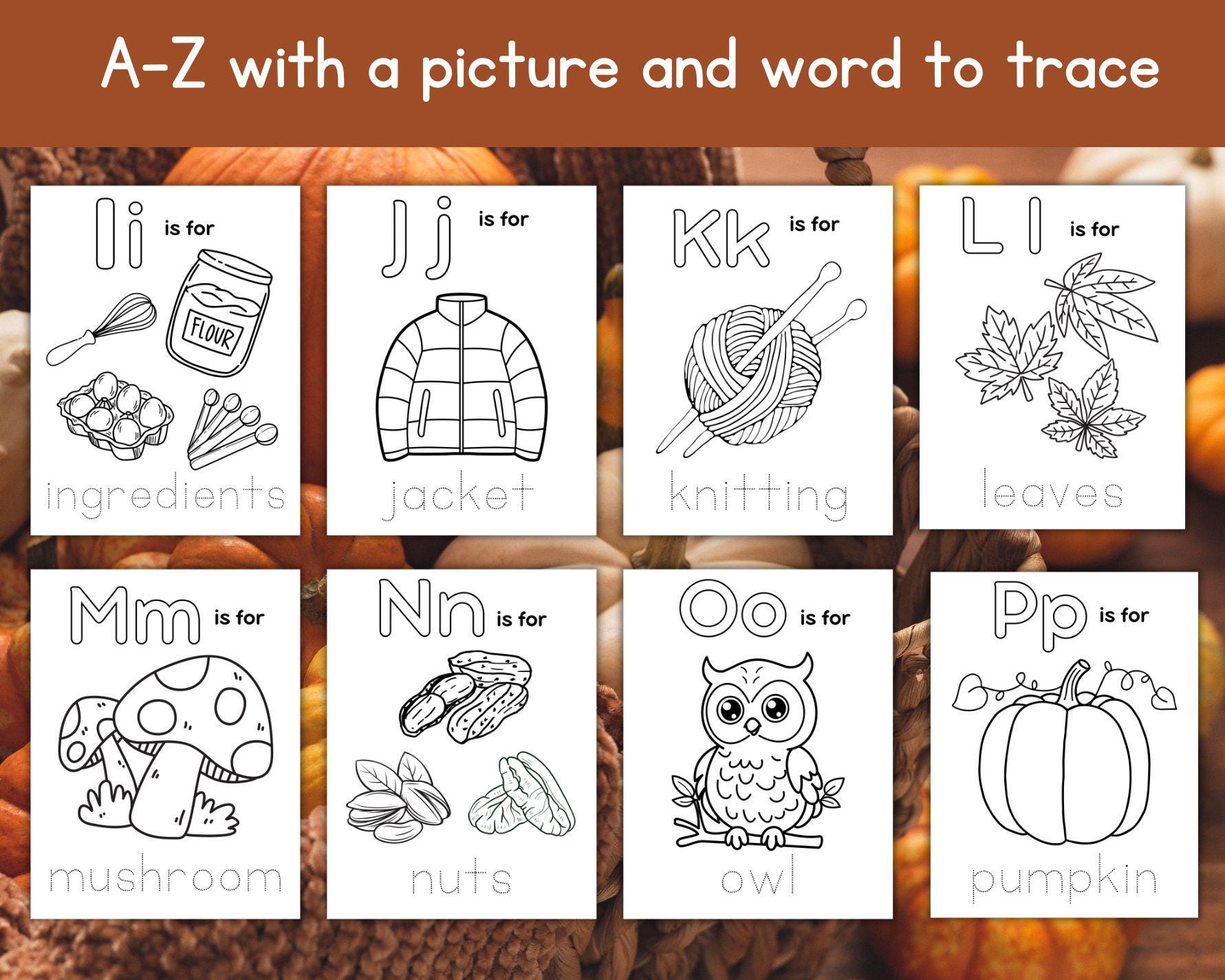 Fall Autumn A-Z Coloring Pages, Fall Activity for Kids, Fall Tracing ...