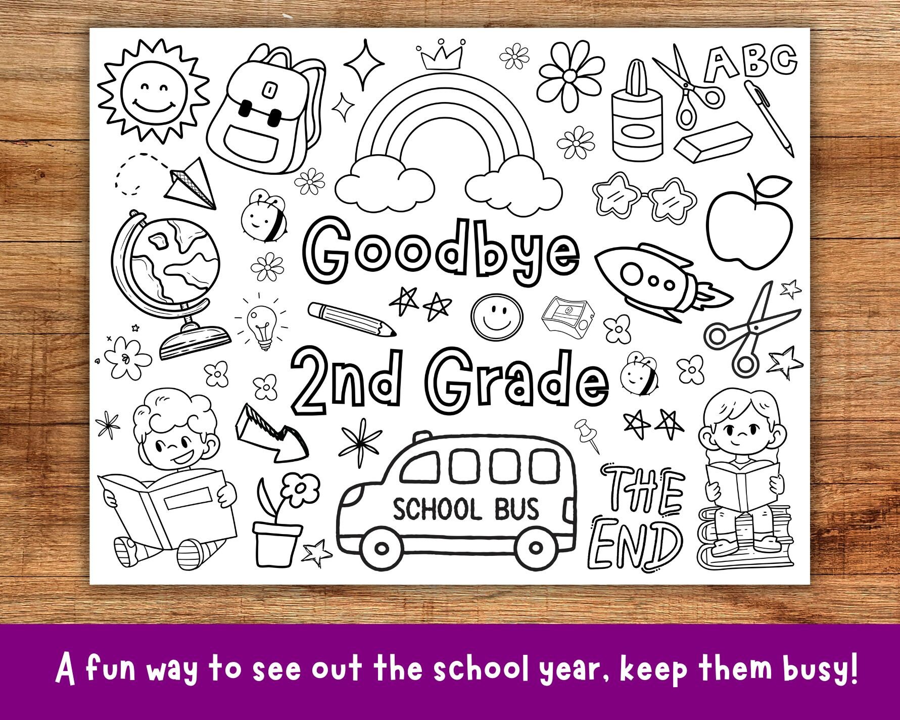Last Day of School Coloring Page, End of the School Year Coloring Page ...