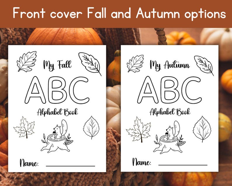 Fall Autumn A-Z Coloring Pages, Fall Activity for Kids, Fall Tracing ...