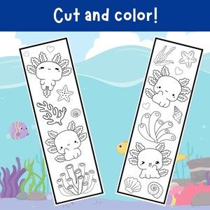 Printable Axolotl Coloring Bookmarks, Color Your Own Bookmarks ...