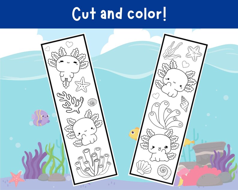 Printable Axolotl Coloring Bookmarks, Color Your Own Bookmarks ...