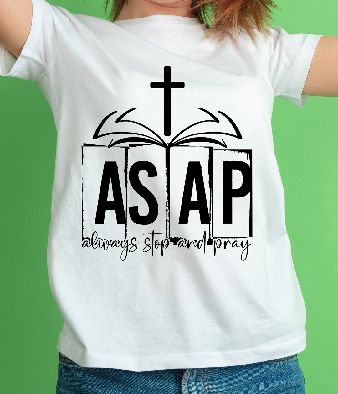 ASAP - Always Stop and Pray PNG - Digital Download - Christian Quote ...