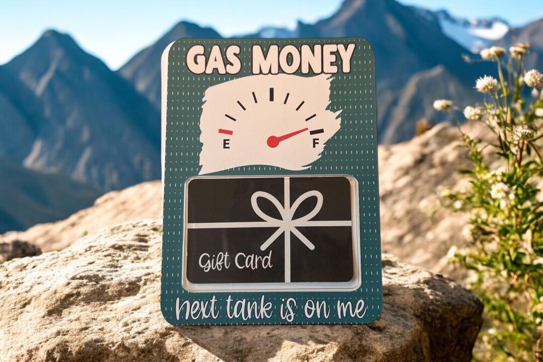 Gas Money Gift Card, Next Tank on Me, Gift Card Holder, Gas Gift Card ...
