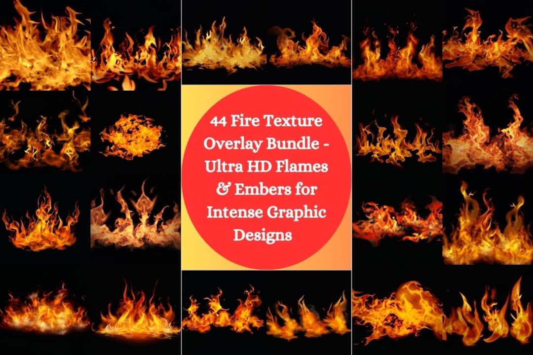 44 Fire Texture Overlay Bundle Ultra HD Flames & Embers for - Etsy