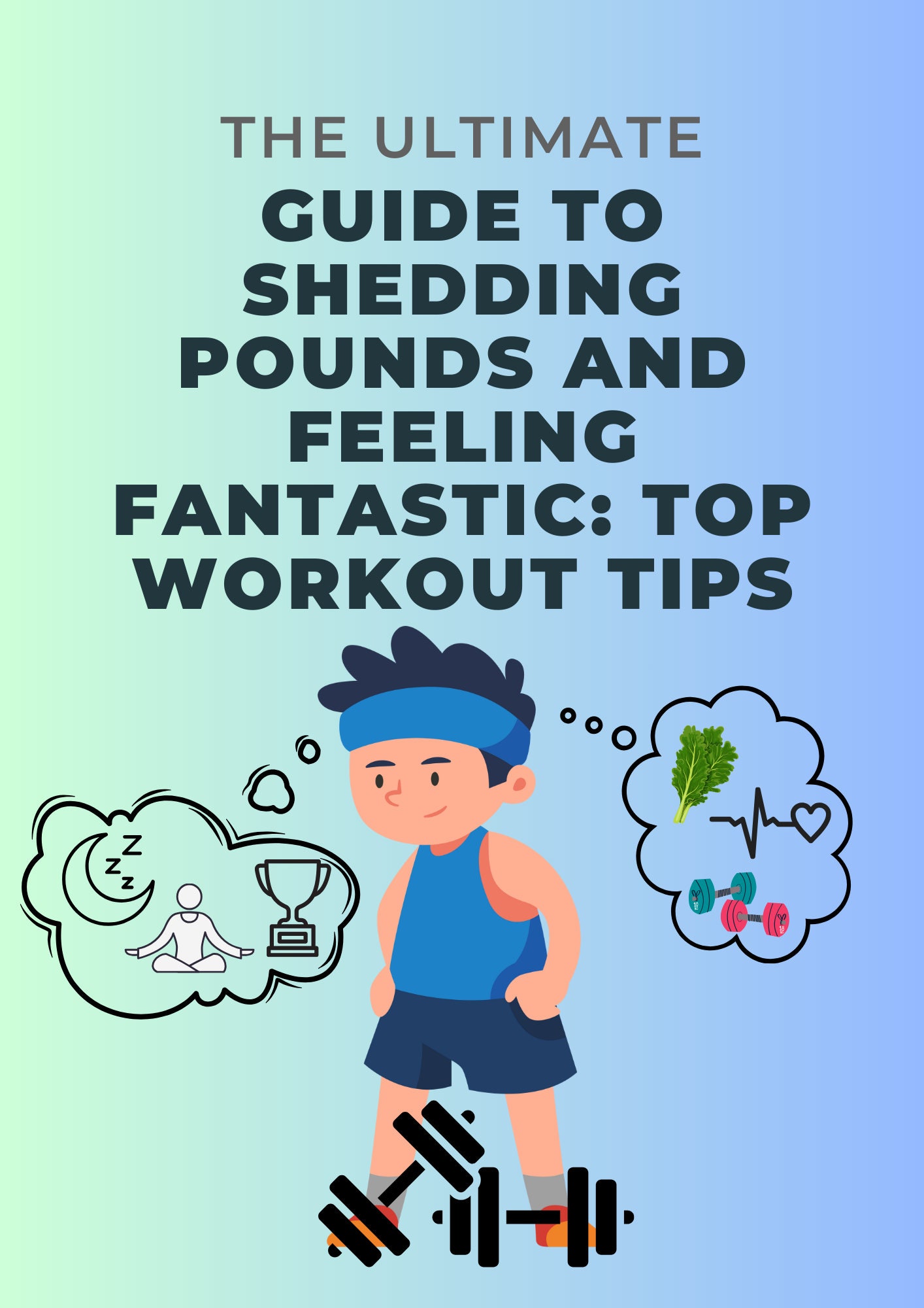 The Ultimate Guide to Shedding Pounds and Feeling Fantastic: Top ...