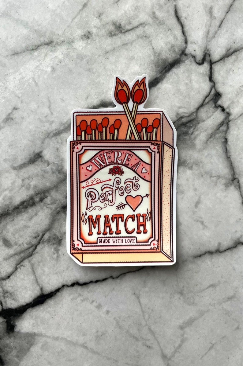We're a Perfect Match Sticker, Matchbox, Vinyl Sticker, Laptop Sticker ...