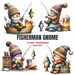 Watercolor Fisherman Gnome Clipart PNG Bundle, Fishing Gnome, Clipart ...