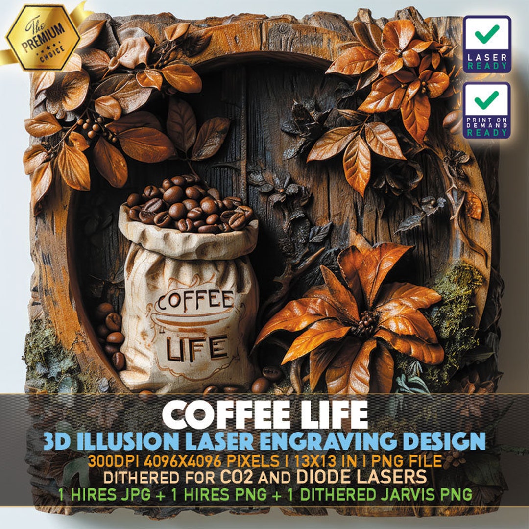 Coffee Life | Coffee Beans | Coffee Cup | Laser Engraving File | 3D ...