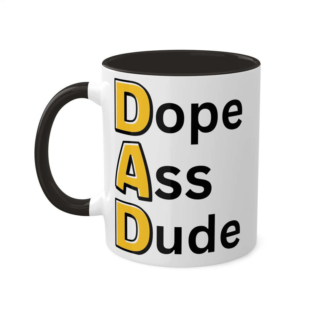 Dope Dad Mug, Cool Dad Mug, Father's Day Mug, Your so Cool Gift, Gift ...