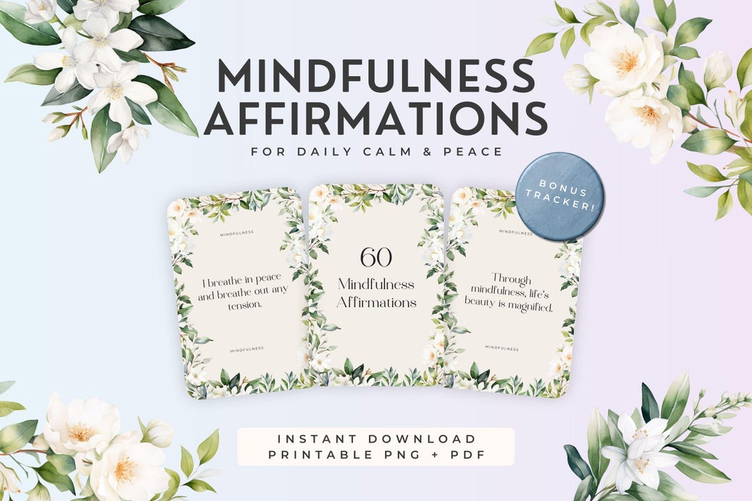 60 Mindfulness Affirmation Cards Printable Deck for Anxiety + Stress ...
