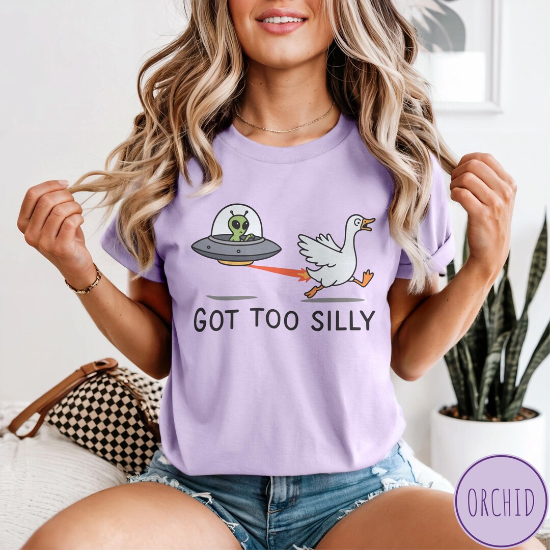 Funny Comfort Colors® Silly Goose Shirt, Alien UFO Humor Tee - Etsy