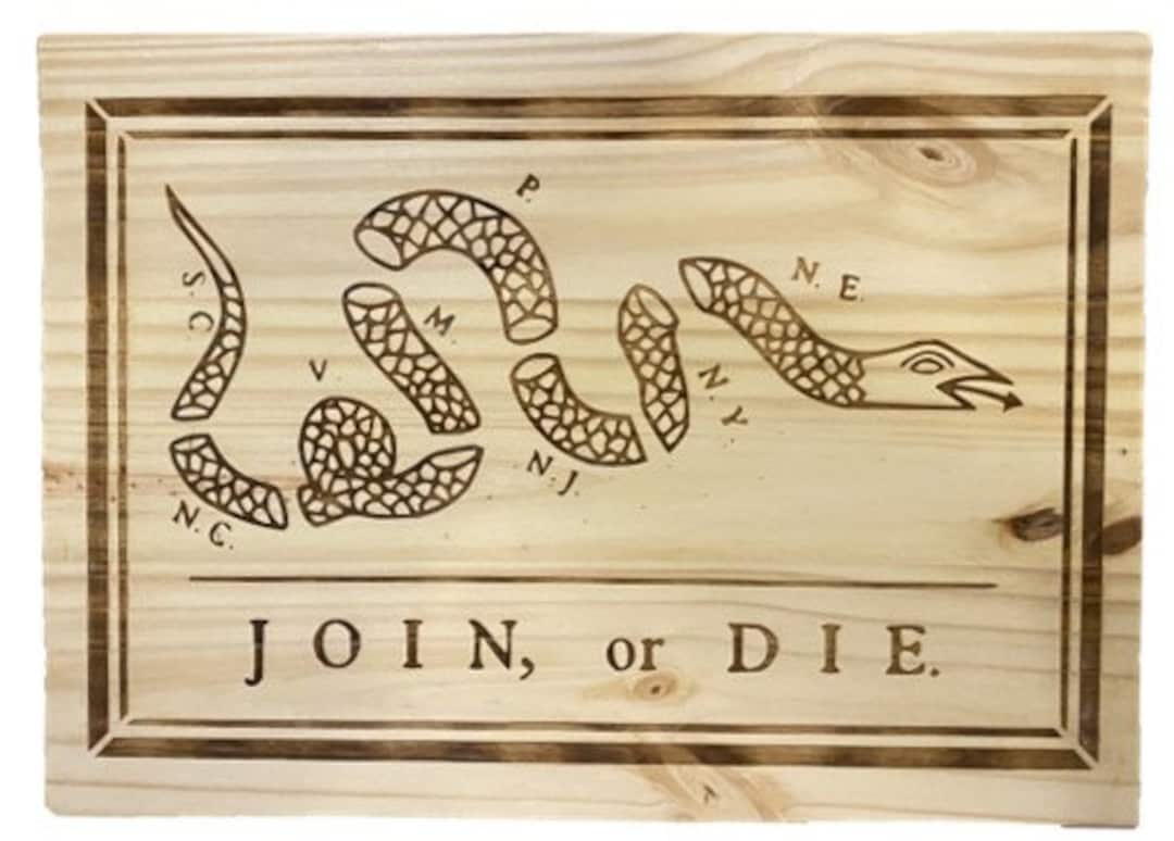 Wooden Join or Die Flag - Etsy
