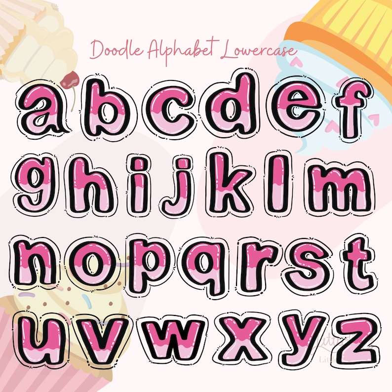 Cupcake Doodle Alphabet Letters, Alphabet Letter PNG, Graffiti Alphabet ...