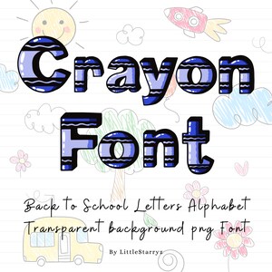 Blue Crayon Font Back to School Letters Alphabet Transparent Background ...