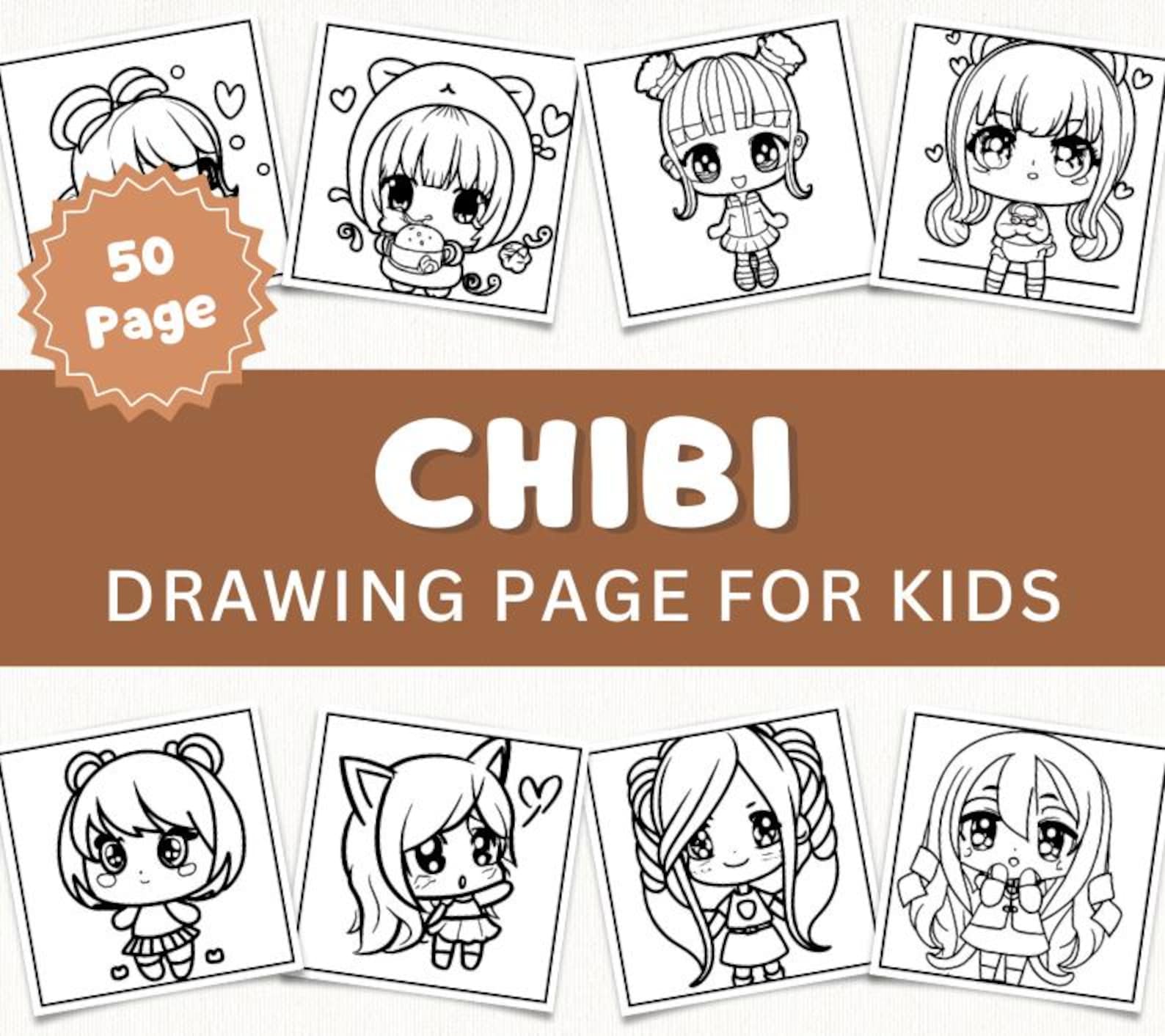 50 Chibi Girl Drawing Pages Bundle | Perfect for Creative Fun & Art ...