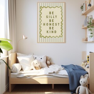 Be Silly, Be Honest, Be Kind Digital Download Wall Art Nursery Digital ...