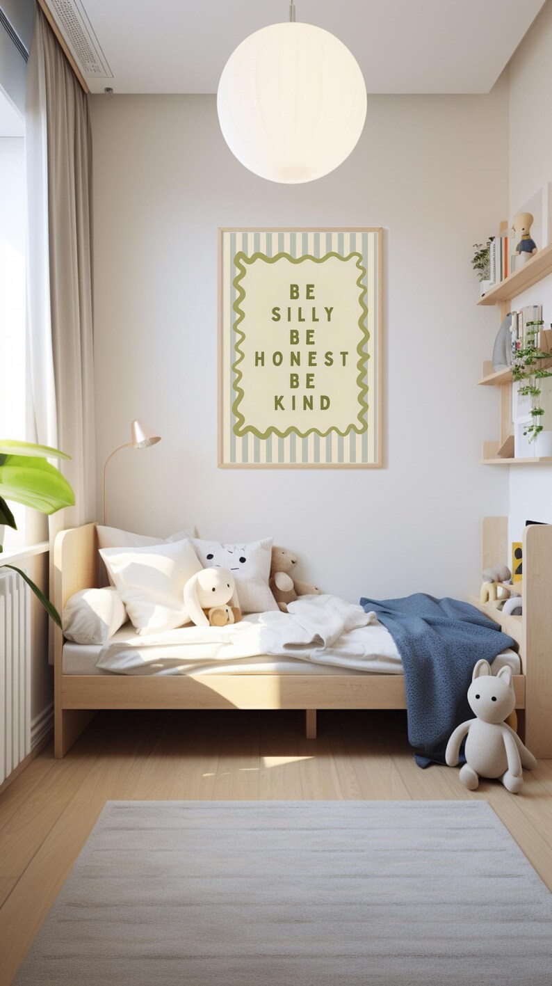 Be Silly, Be Honest, Be Kind Digital Download Wall Art Nursery Digital ...