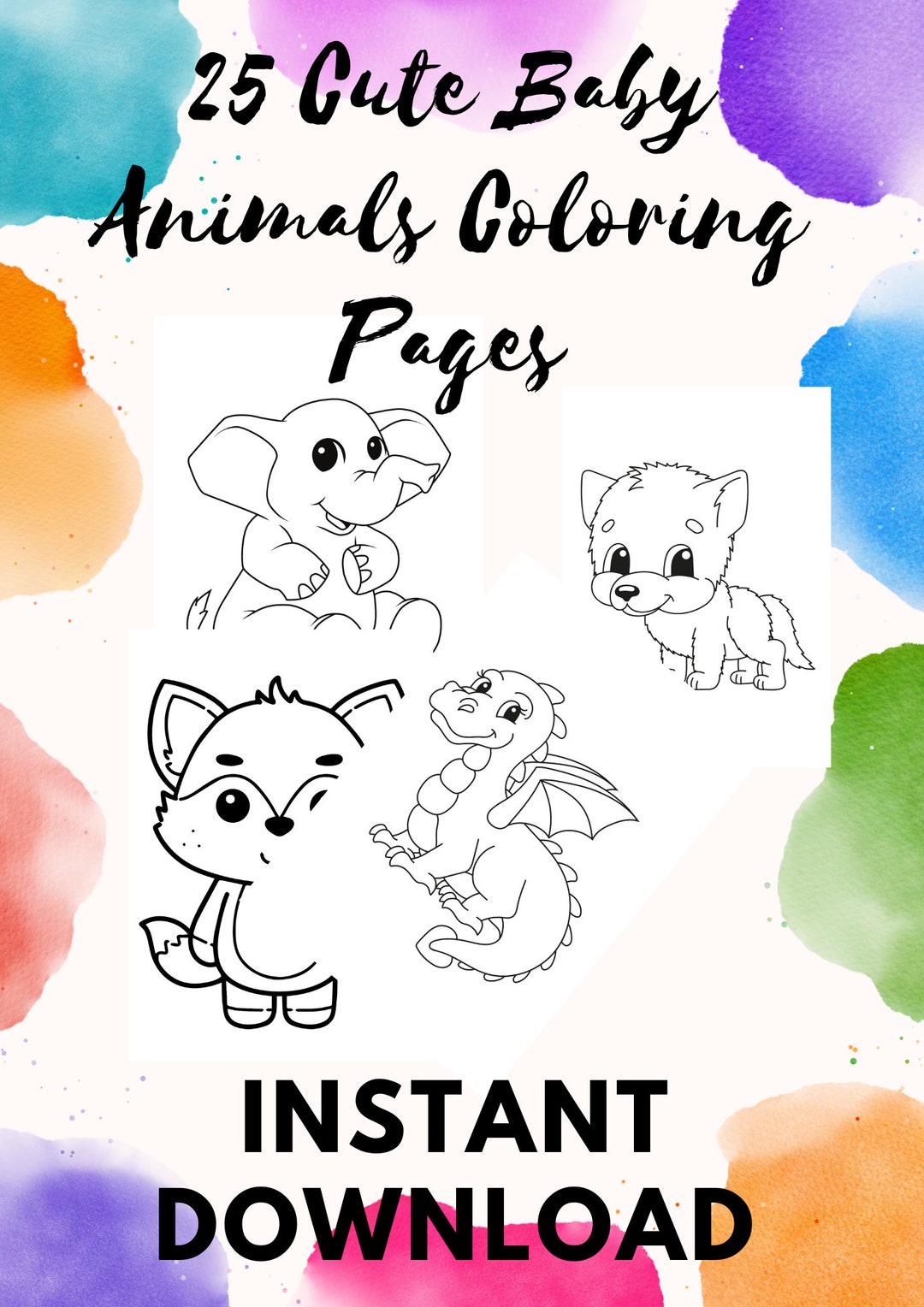 25 Cute Baby Animals Coloring Pages, Baby Lion Giraffe Elephant Frog ...