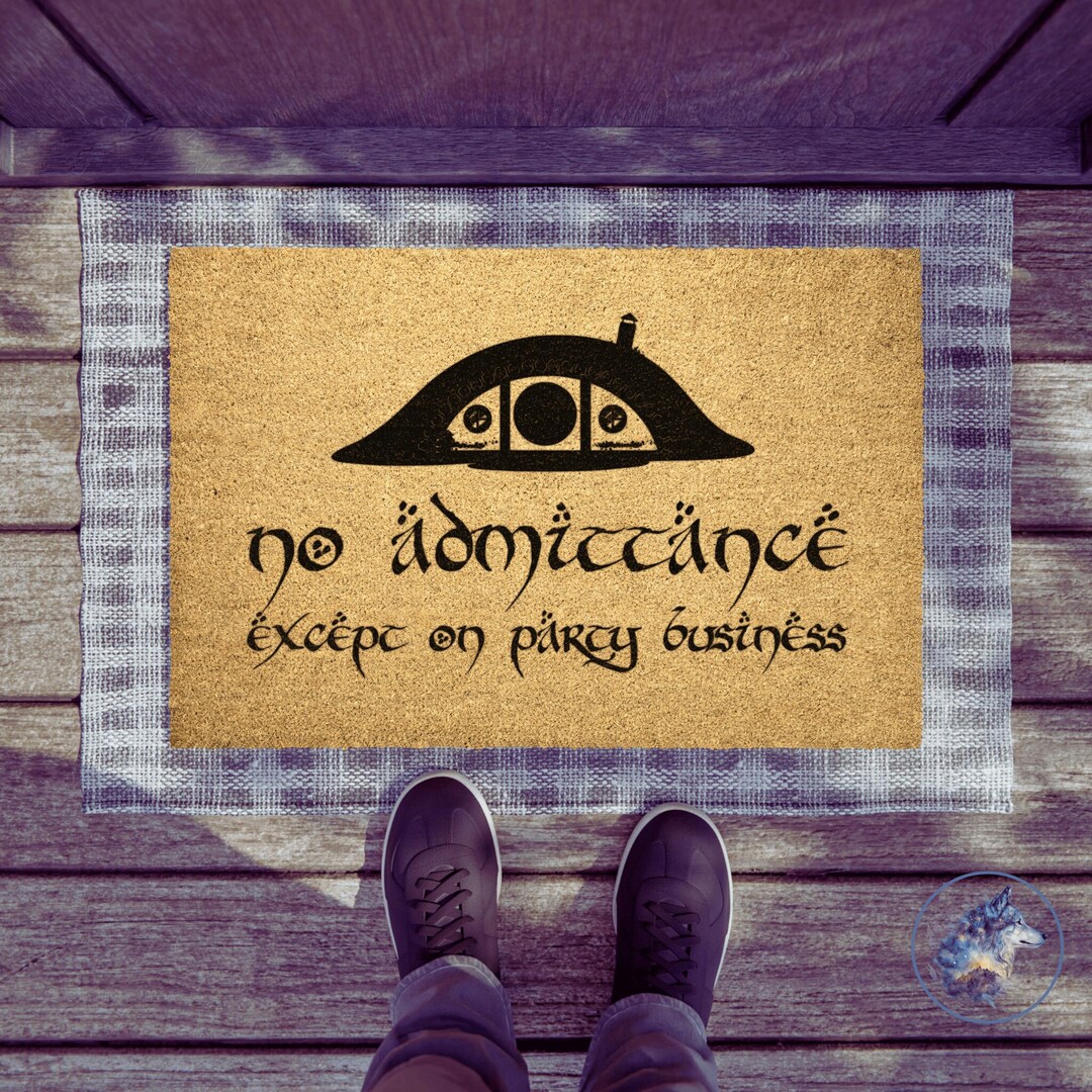 Lord of the Rings Movie Mat Hobbitcore Gift No Admittance Door Mat the ...